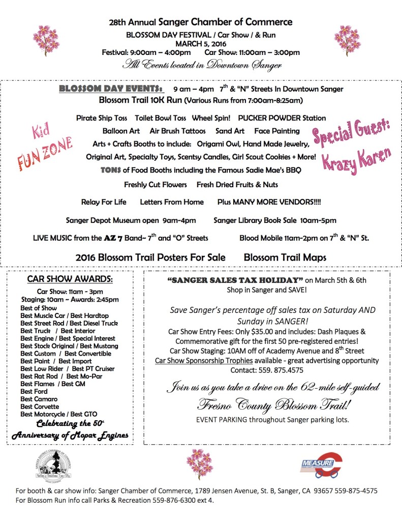 28th Annual Sanger Chamber of Commerce Blossom Day Festival - The ...