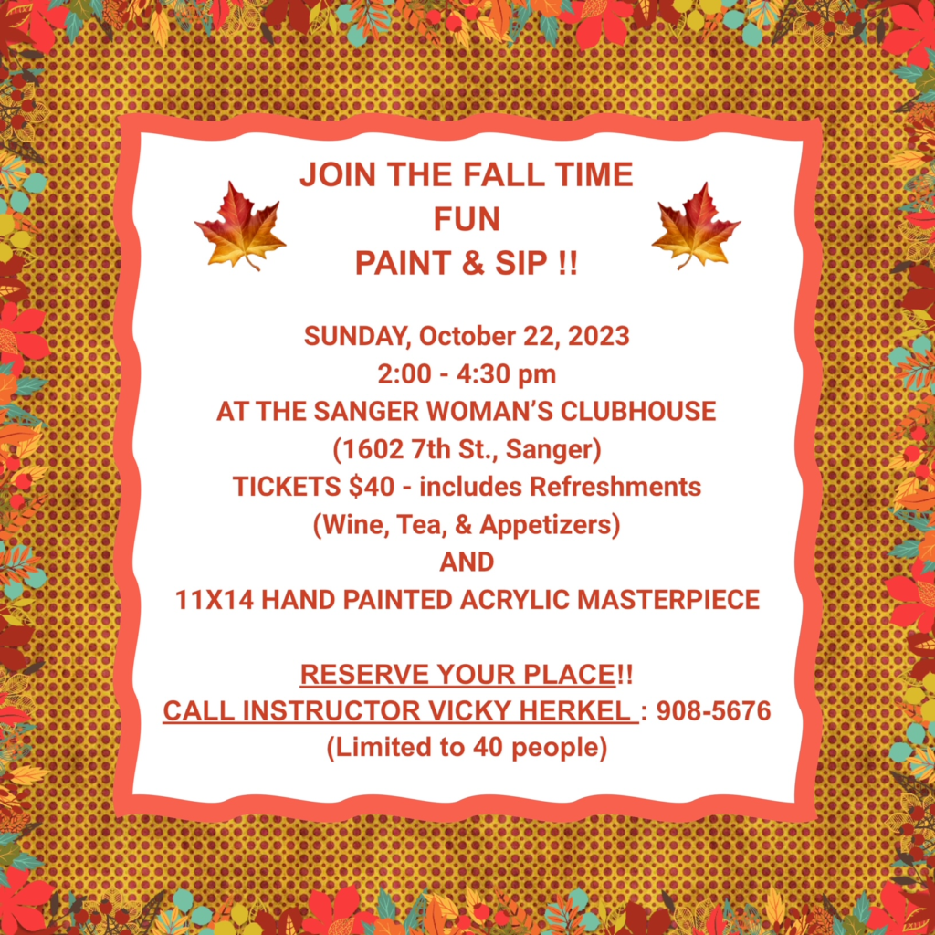 Sanger Woman's Club Fall Time Fun Paint & Sip - The Sanger Scene